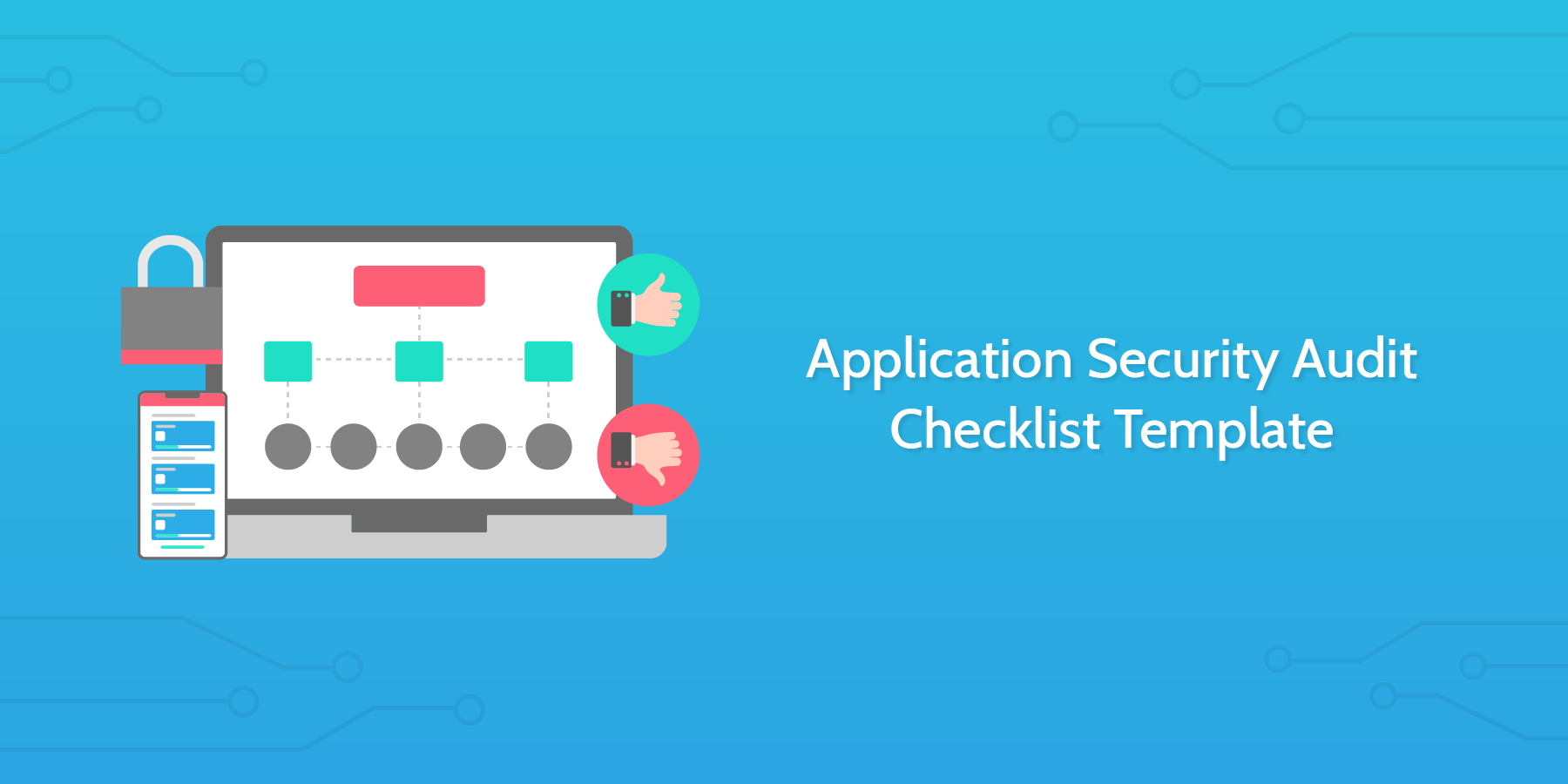 Application Security Audit Checklist Template | Process Street
