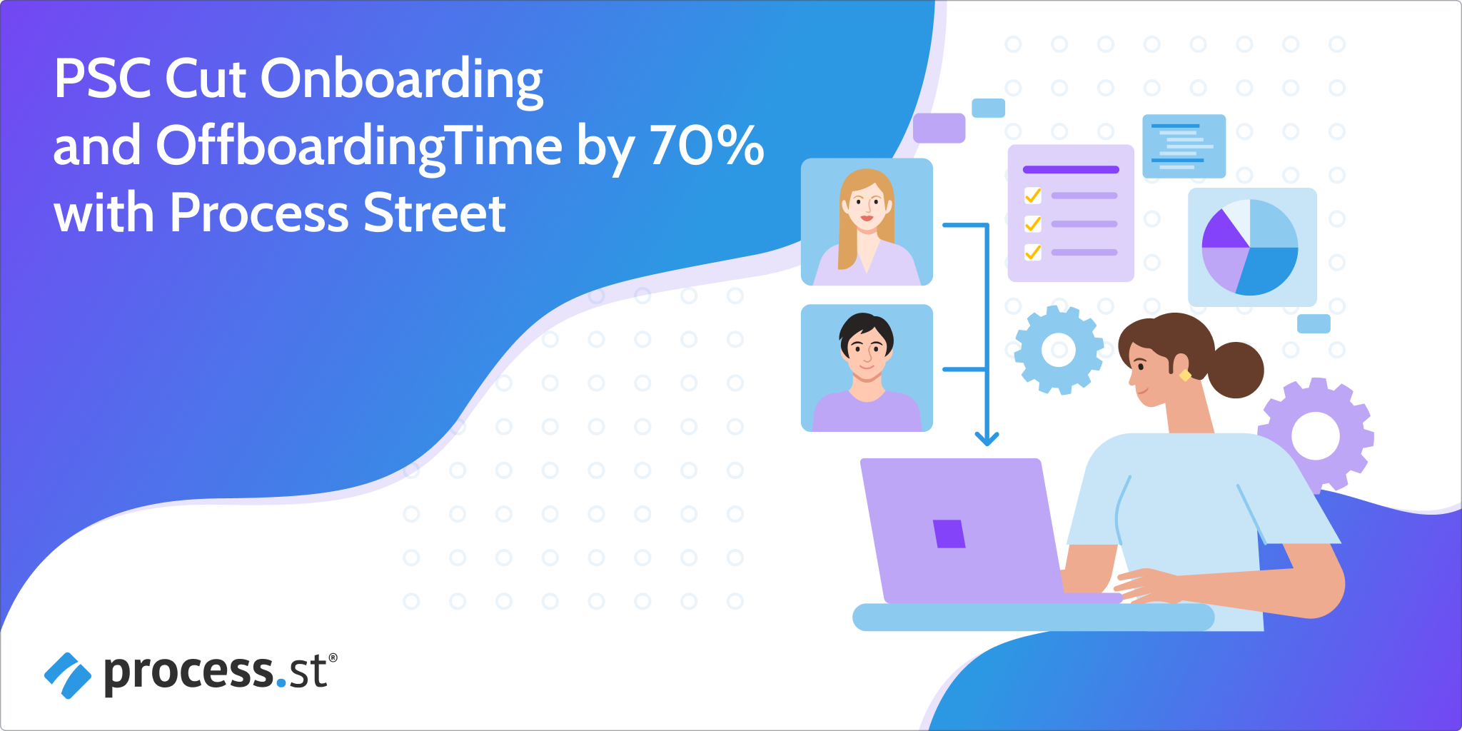 How The PSC Saved 70% of Onboarding Time and Eliminated Manual HR ...